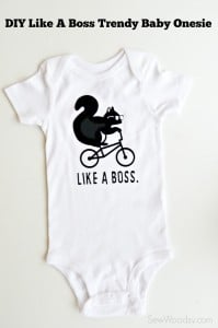 DIY Like A Boss Trendy Baby Onesie - Sew Woodsy